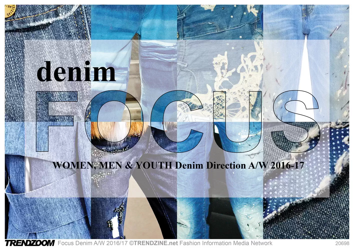 FOCUS Denim AW 2016-17 - TRENDZOOM